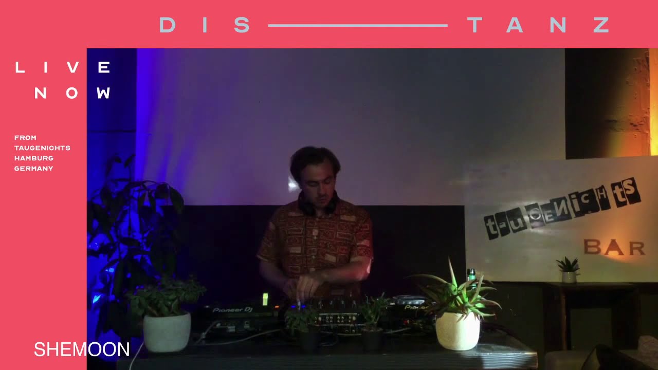 Shemoon @ disTANZ _ LIVE stream 03 // 30.04.2020 - YouTube