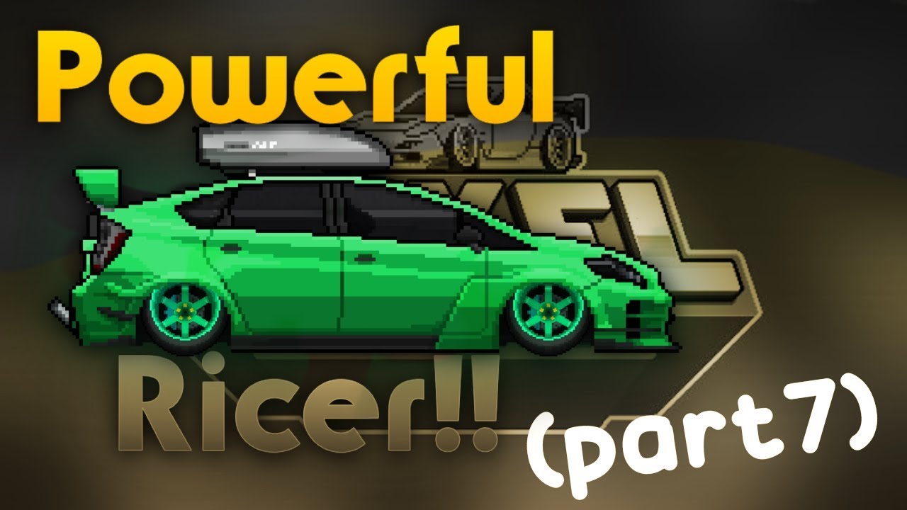 Power Prius! | Powerful Ricer(part7) | Pixel car racer - YouTube