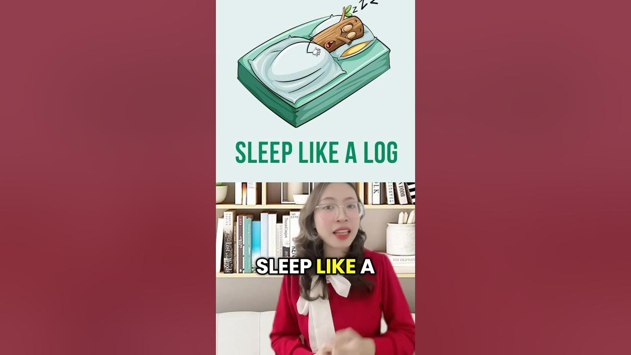 Day 4: Idiom “Sleep like a log” #idioms #speaking #speakenglish #studywithme #practice - YouTube