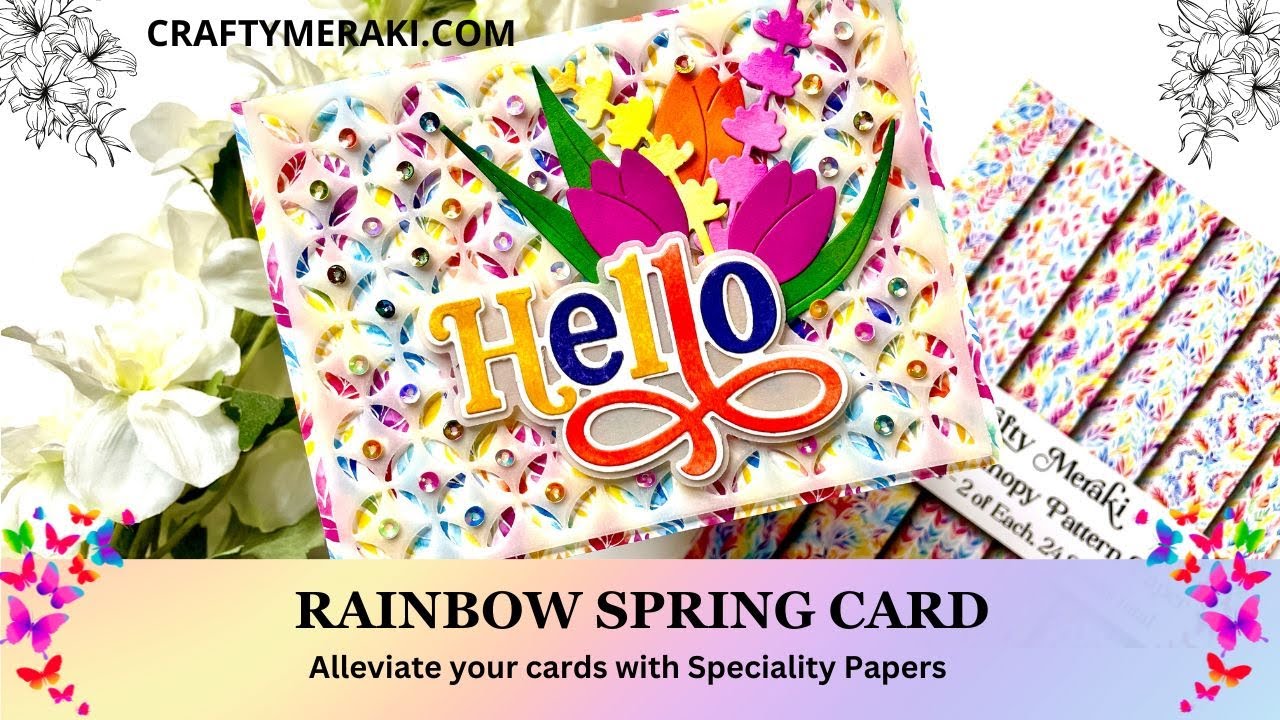 Rainbow Spring Card | Elevate your cards with Specialty Papers - YouTube