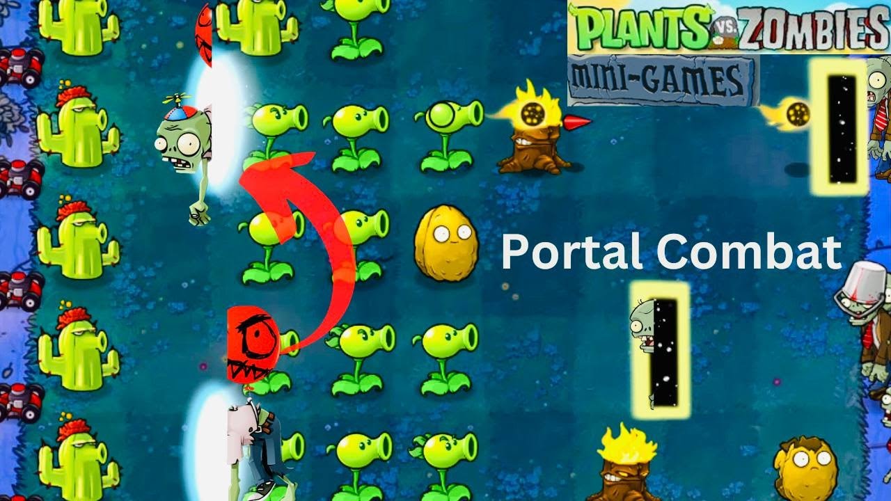 Plants vs Zombies 1 Gameplay (PC),Minigames:Portal Combat..#gaming #pvz ...