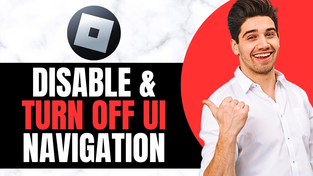Disable Turn Off UI Navigation In Roblox YouTube disable-turn-off-ui-navigation-in-roblox-youtube