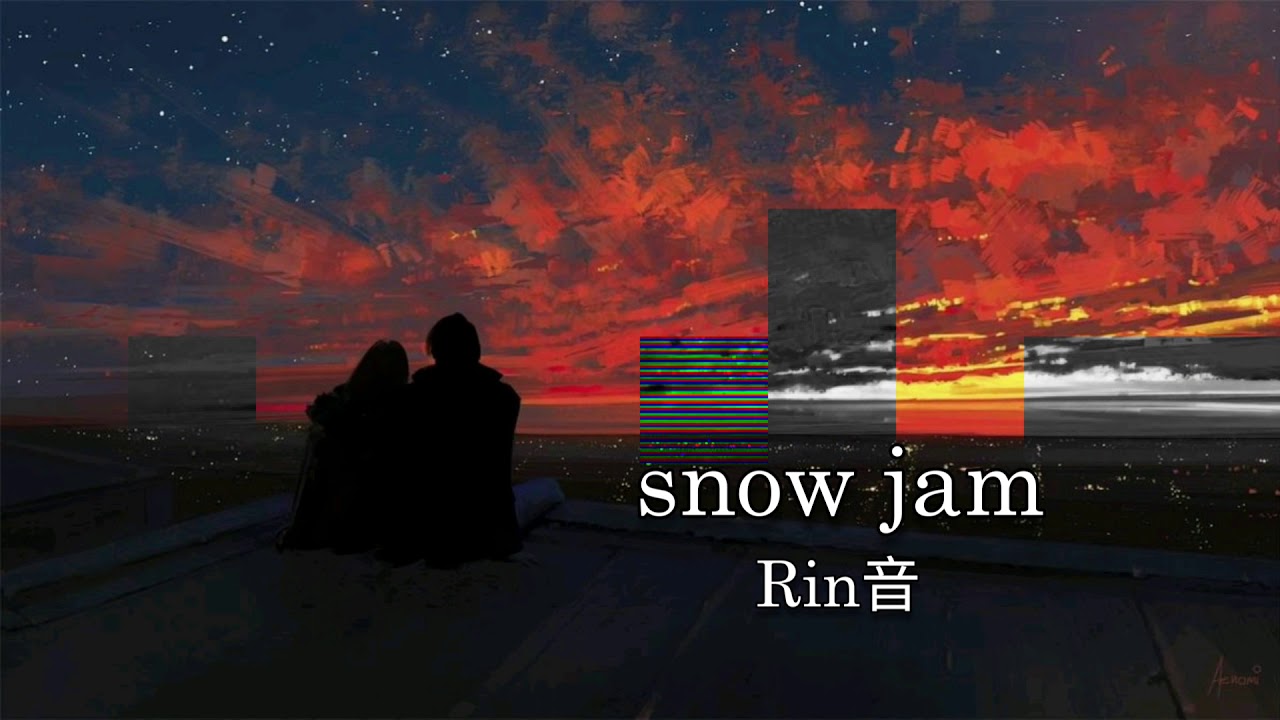 [vietsub] Rin音 - snow jam - YouTube