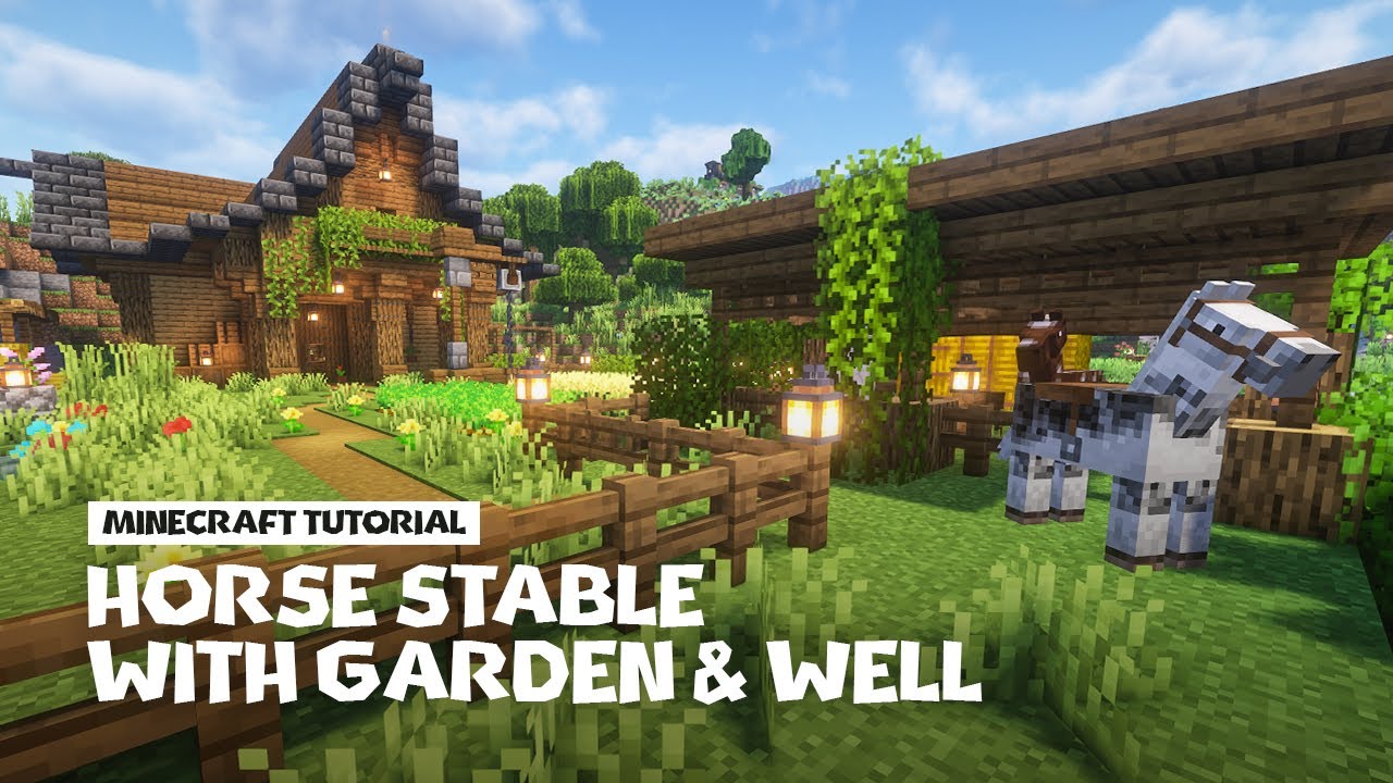 Minecraft: How to Build a Horse Stable with Garden & Well 🐴🌾 [Tutorial ...