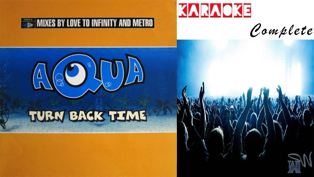 [A-201] Turn Back Time - Aqua / Complete Karaoke & Guitar Chords ...