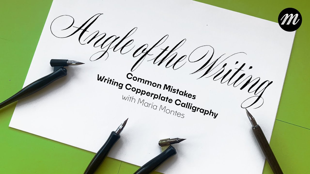 Common Mistakes Writing Copperplate | Angle Of The Writing (Part 1 ...