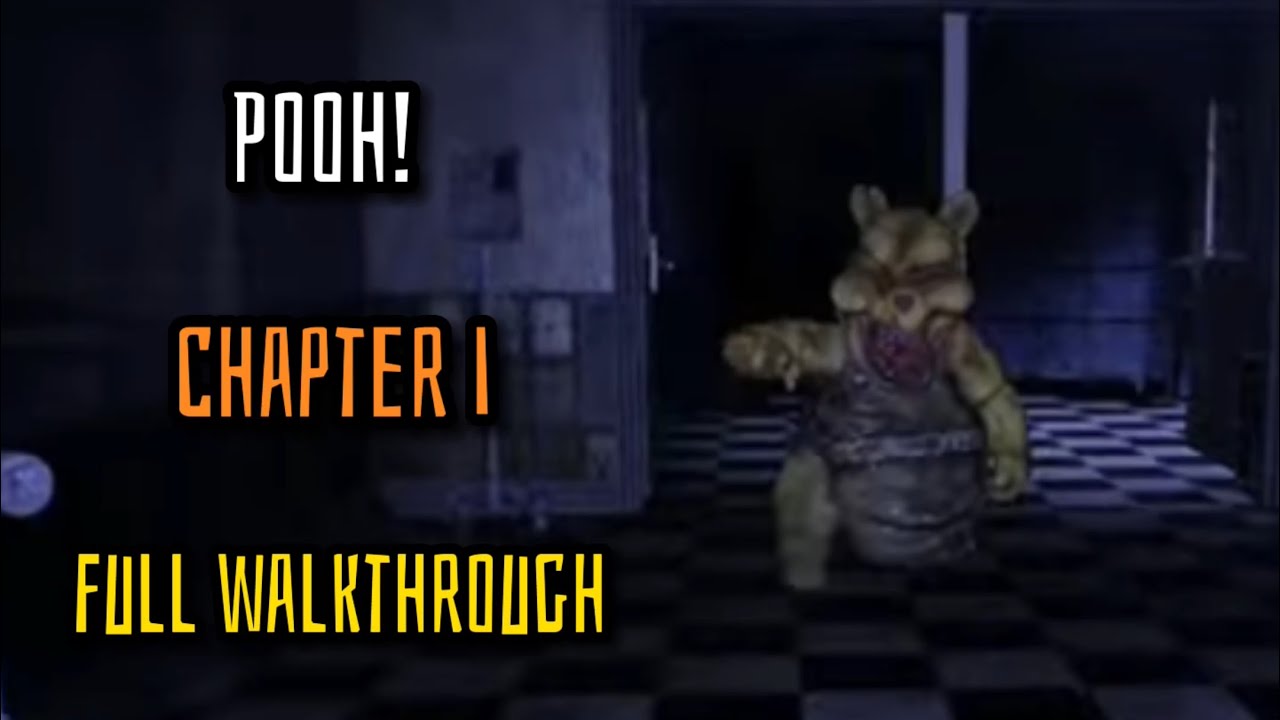 ROBLOX | POOH! | Chapter 1 (Full Walkthrough) - YouTube