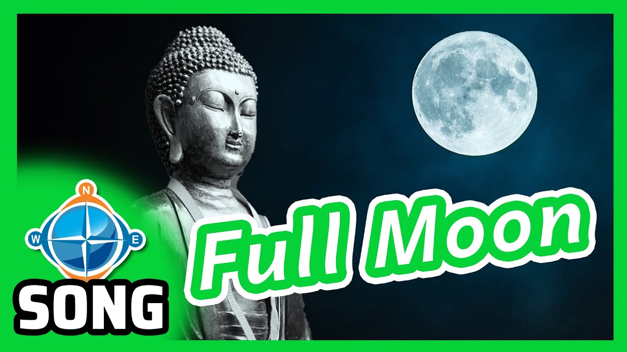 Buddha's Moon Story Song - Full Moon | Songs for Kids | CC #HOL1 - YouTube