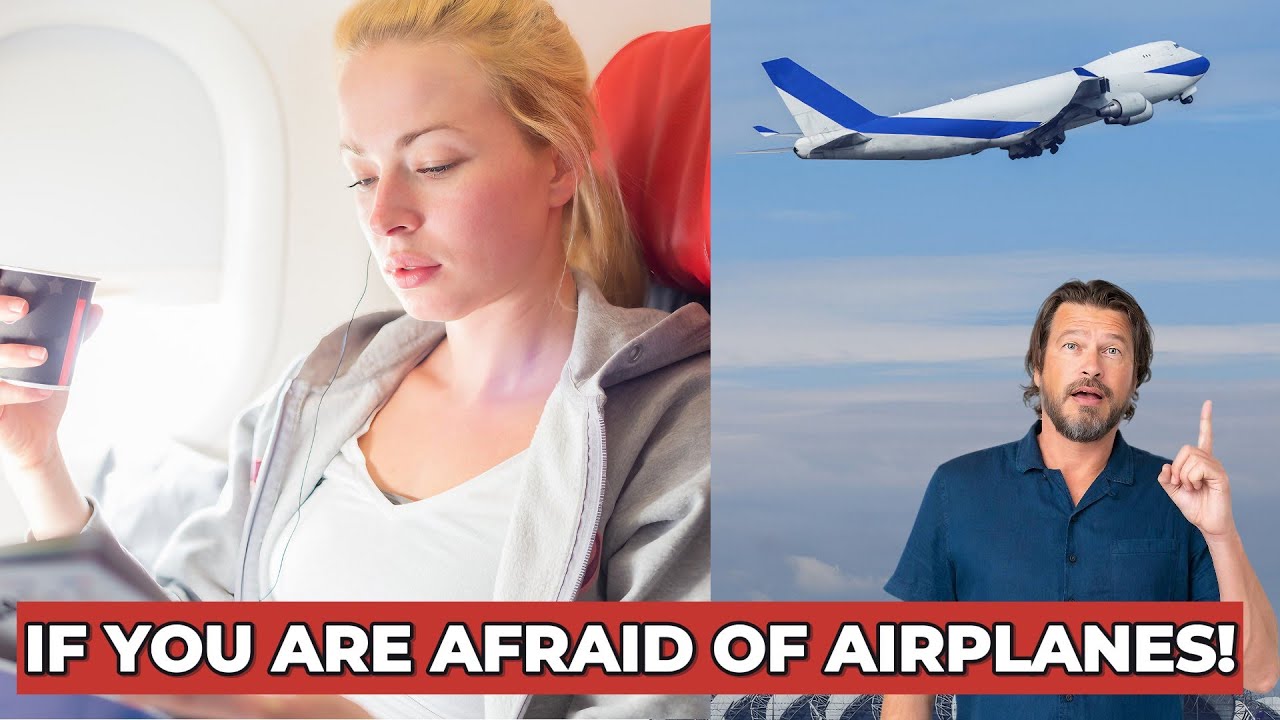 Fearless Flying: Expert Tips for Overcoming Flight Anxiety - YouTube