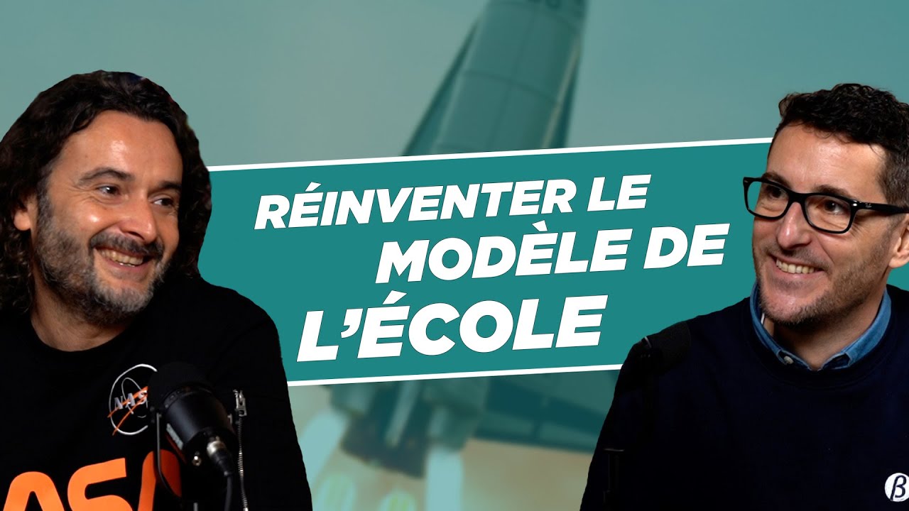 #10 Réinventer le modèle de l’école - Cyril Pierre de Geyer - CEO de ...