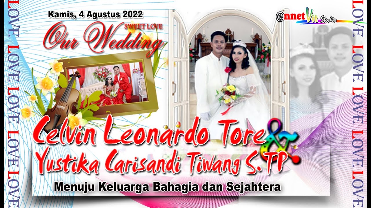 Kawin Celvin L. Tore dan Yustika C. Tiwang, S.TP - YouTube