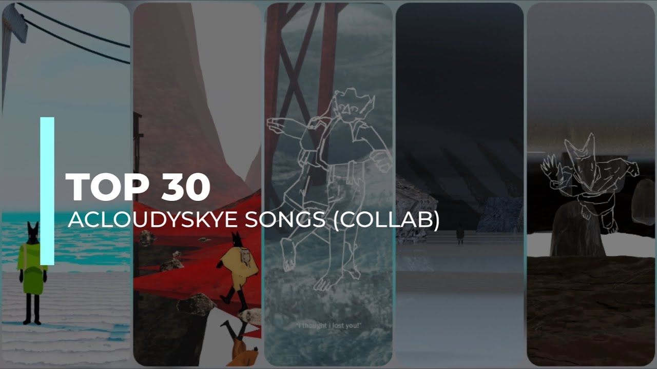 Top 30 @acloudyskye songs (a bunch of acloudyskye fans choose his best ...