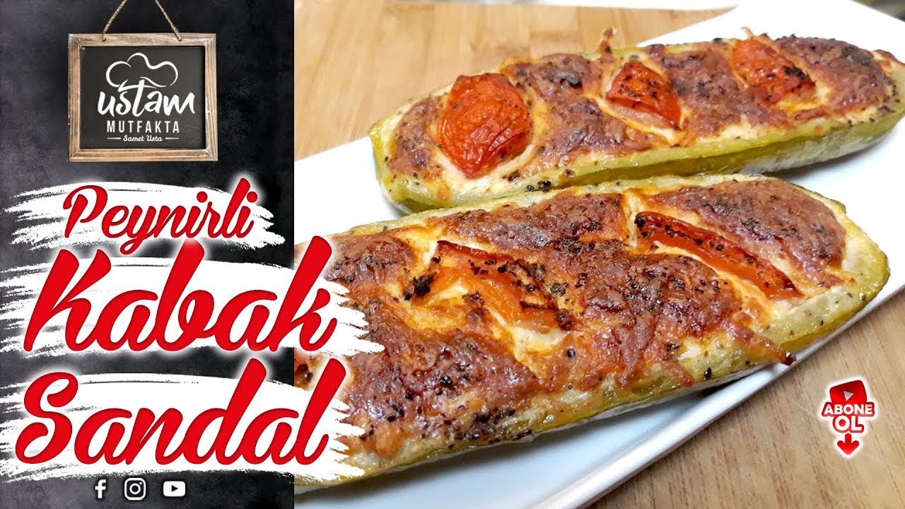 PEYNİRLİ KABAK SANDAL TARİFİ / SEBZE YEMEKLERİ / SAĞLIKLI TARİF ...