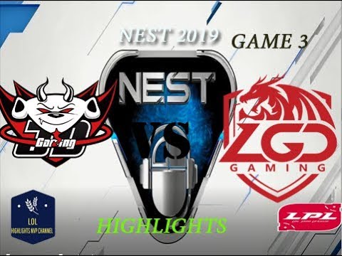 JDG vs. LGD Highlights Game 3 NEST 2019 | JDG vs. LGD亮点第3场NEST 2019 | JD Gaming vs LGD Gaming ...