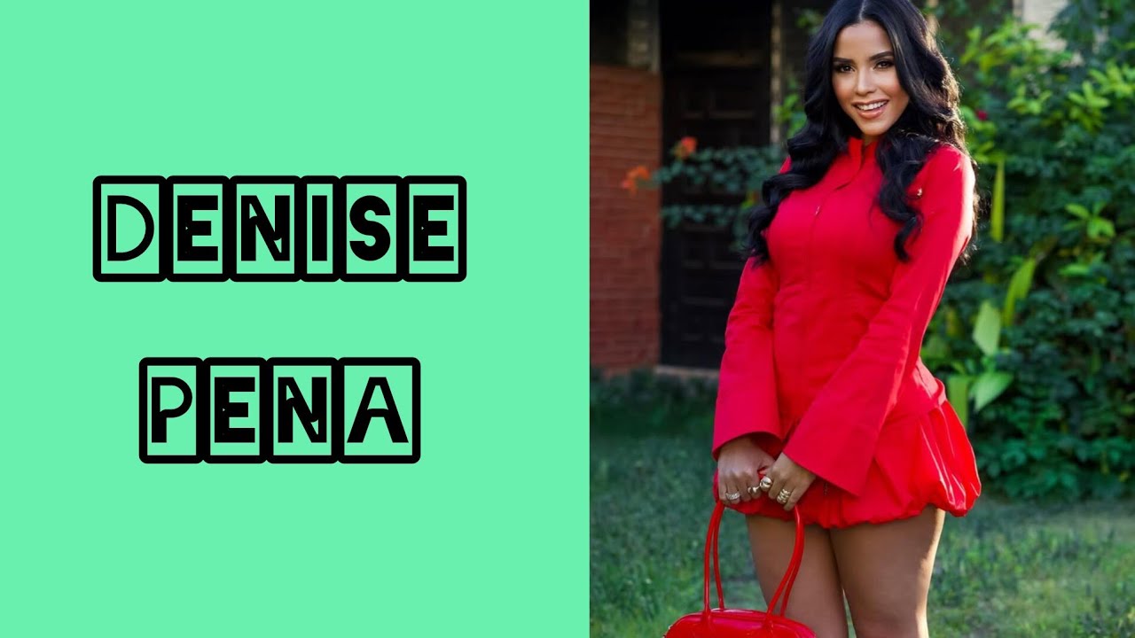 Denise Pena : Dominic Republic Tv Personality | Instagram Influencer ...