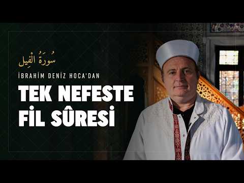 Tek Nefeste Fil Suresi Tilaveti - İbrahim Deniz