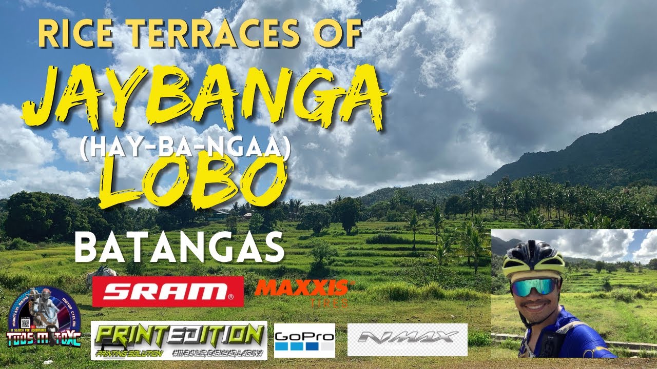 NAPAKAGANDA PALA TALAGA NG JAYBANGA RICE TERRACES | LOBO BATANGAS ...