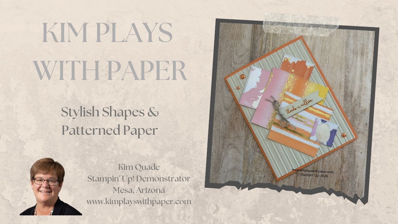 Stampin' Up! Stylish Shapes & Patterned Paper - YouTube