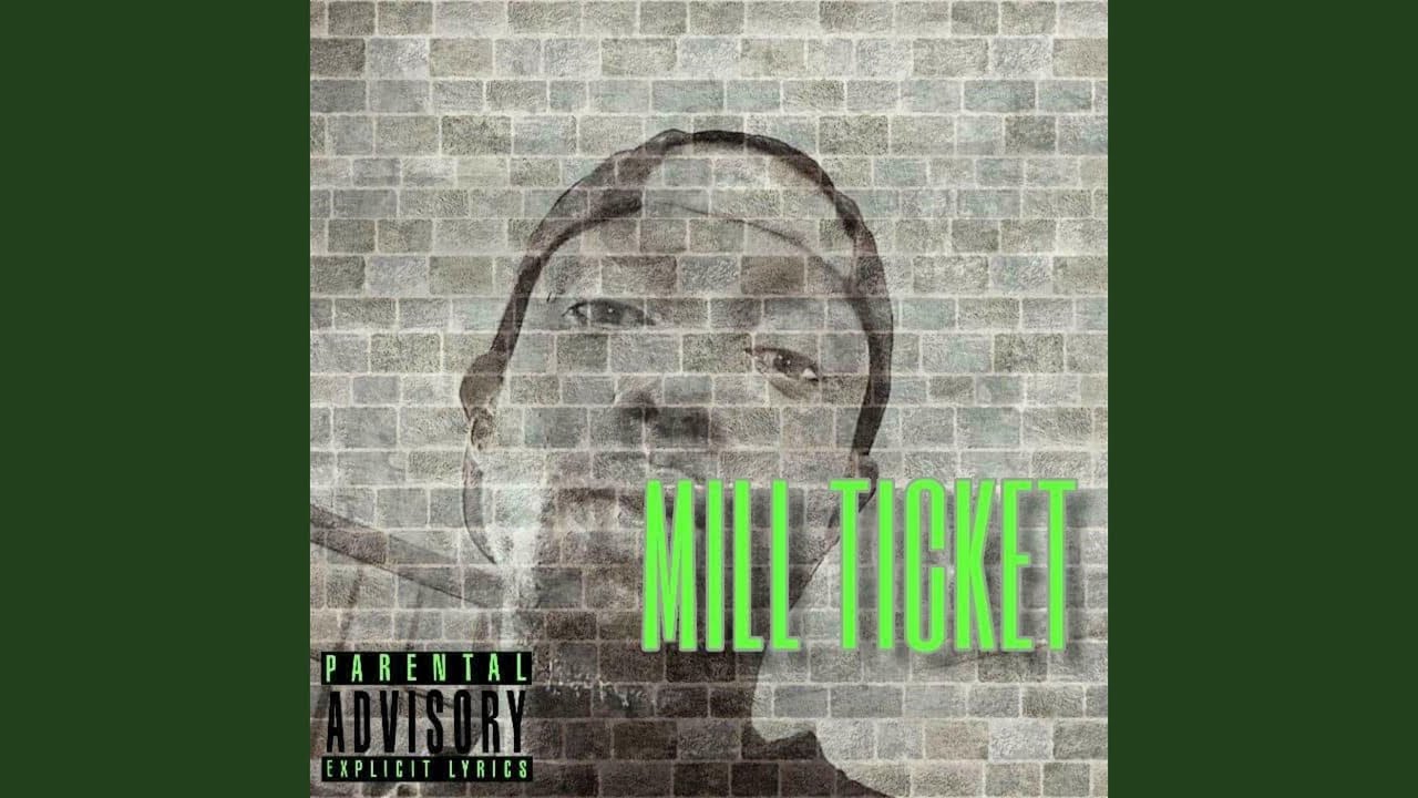 Mill Ticket - YouTube