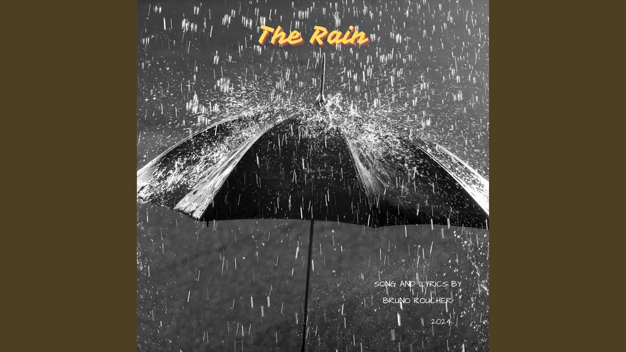 The Rain - YouTube