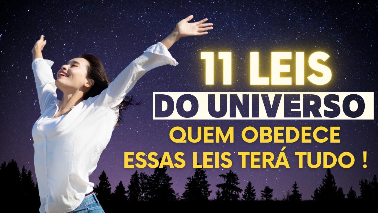 ️11 leis do Universo - YouTube