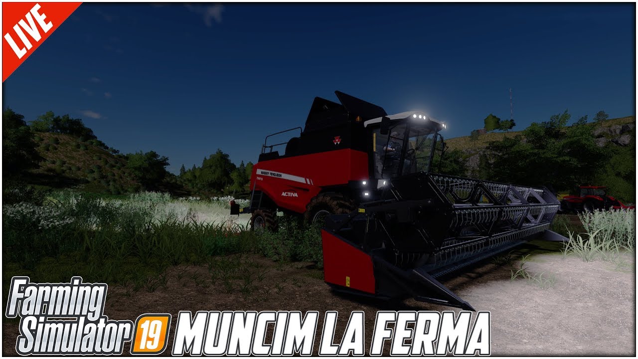 🔴 MUNCIM LA FERMA | FARMING SIMULATOR 19 ROMANIA | VOLAN LOGITECH G29 ...