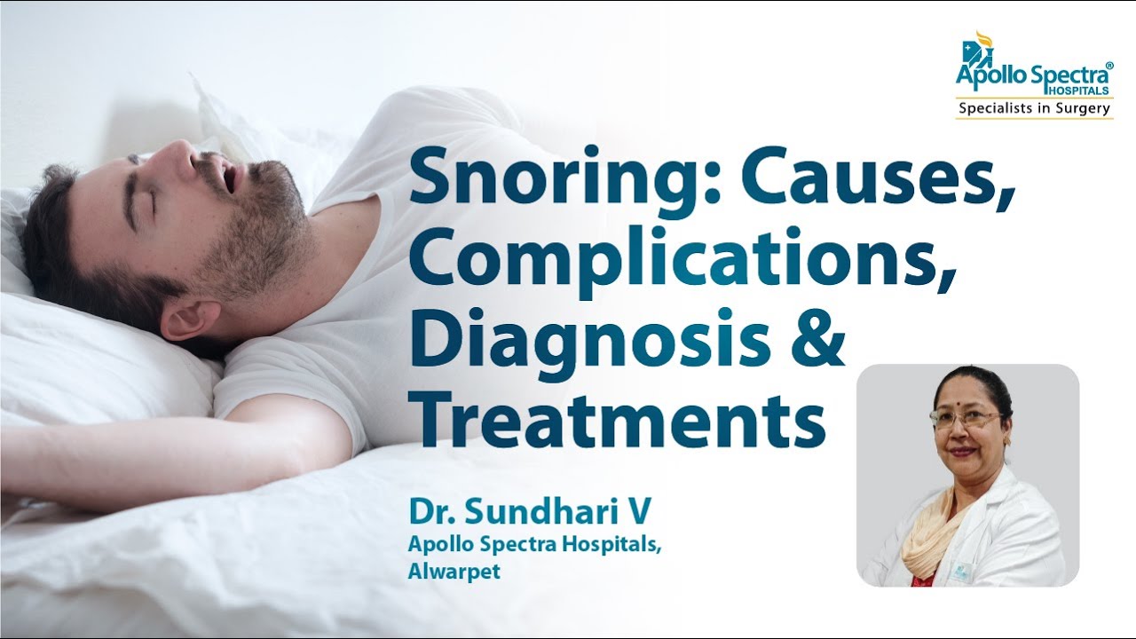 Snoring: Causes, Complications, Diagnosis & Treatments - YouTube