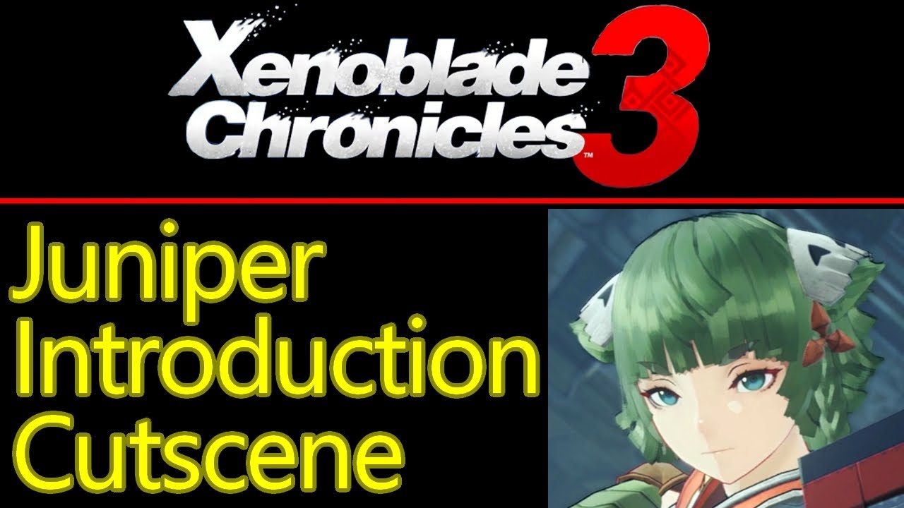 Xenoblade Chronicles 3 Juniper introduction cutscene - YouTube