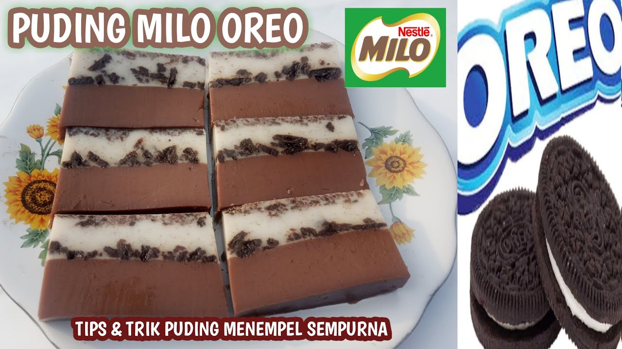CARA MEMBUAT PUDING MILO OREO || TIPS & TRIK - YouTube