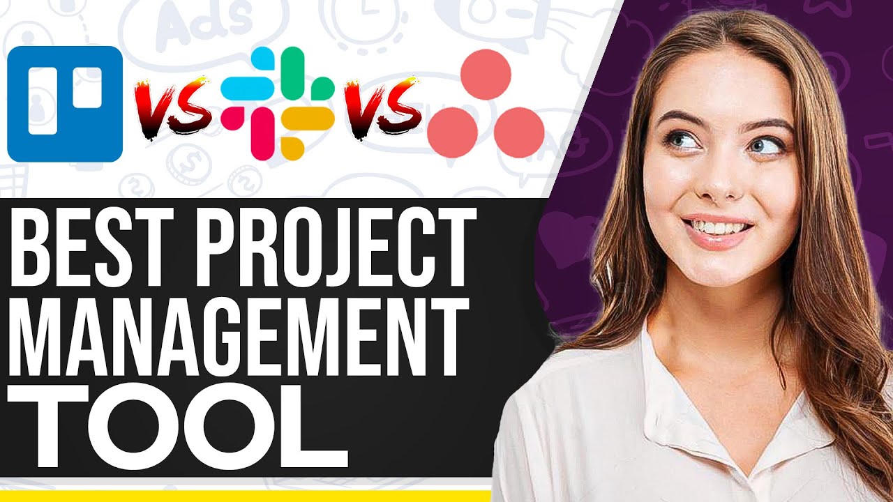 Trello VS Asana VS Slack | Which Is The Best Project Management Tool ...