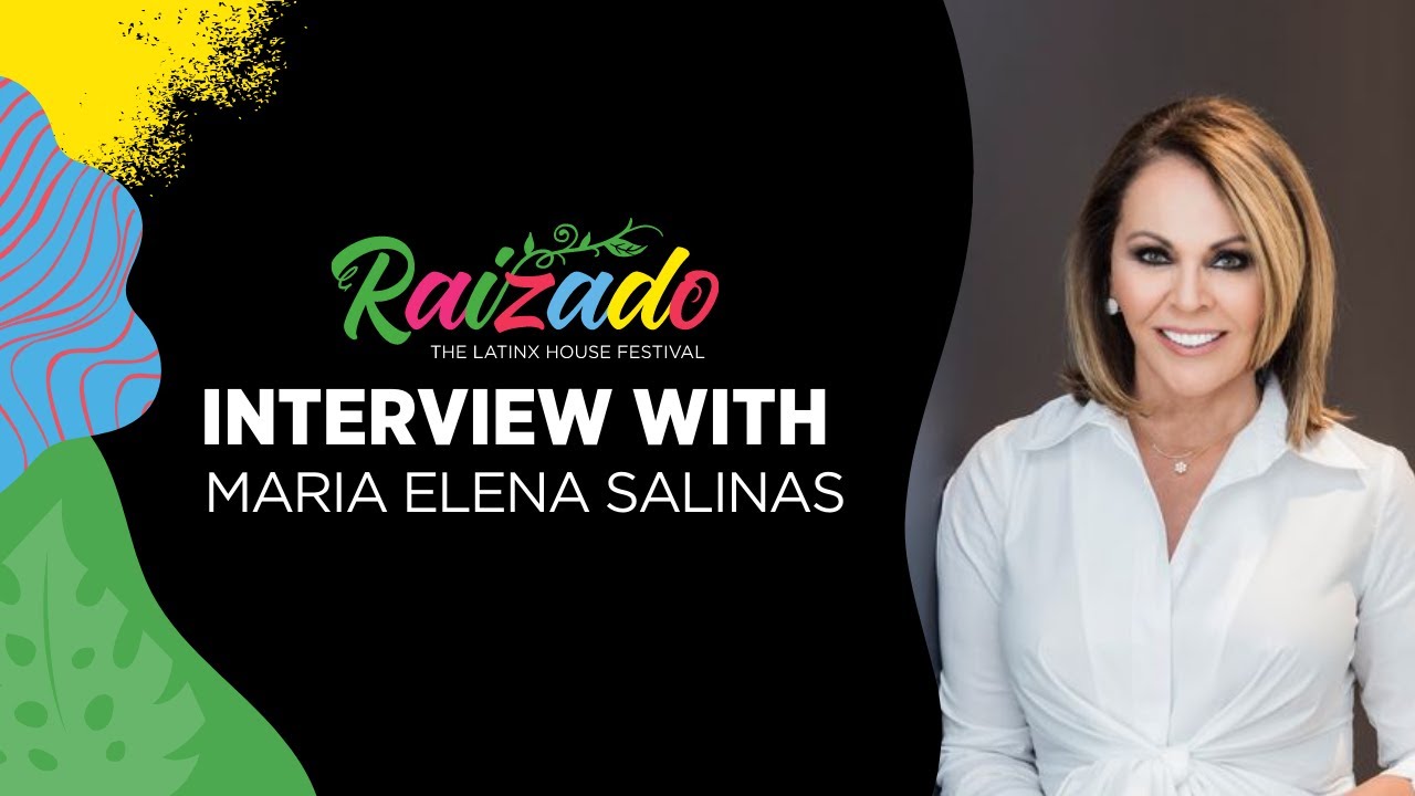 Interview with Maria Elena Salinas at Raizado: The Latinx House ...