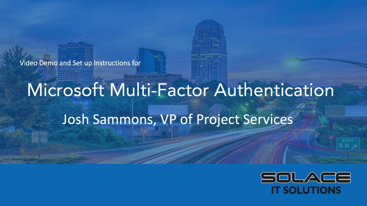 Microsoft Multi-Factor Authentication Set Up - YouTube