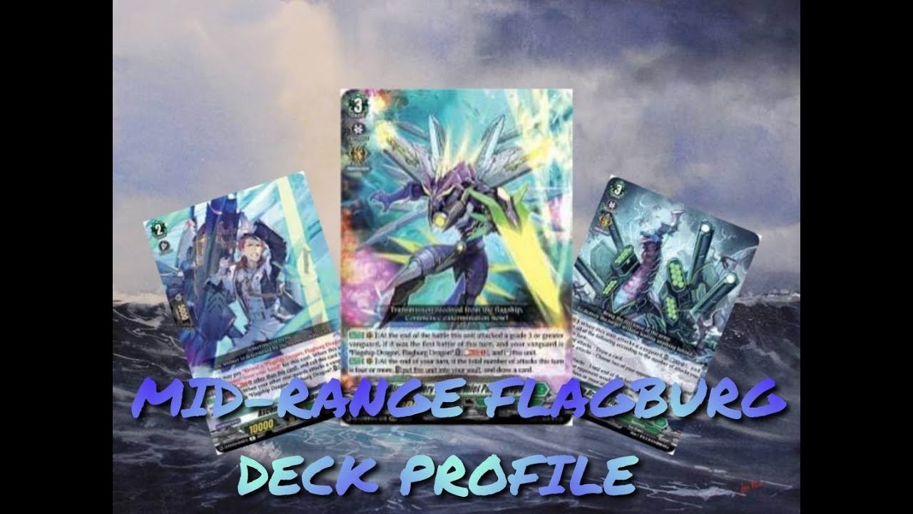 Cardfight Vanguard 1st place locals Flagburg deck profile - YouTube