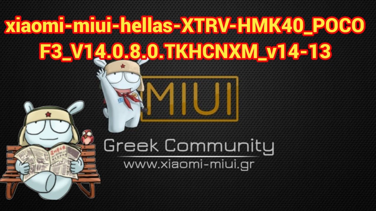 MIUI HELLAS 14.0.8.0 For Poco F3 Mi 11x Redmi K40 EU Based Minimal Rom | Minimal BloatWare Free ...