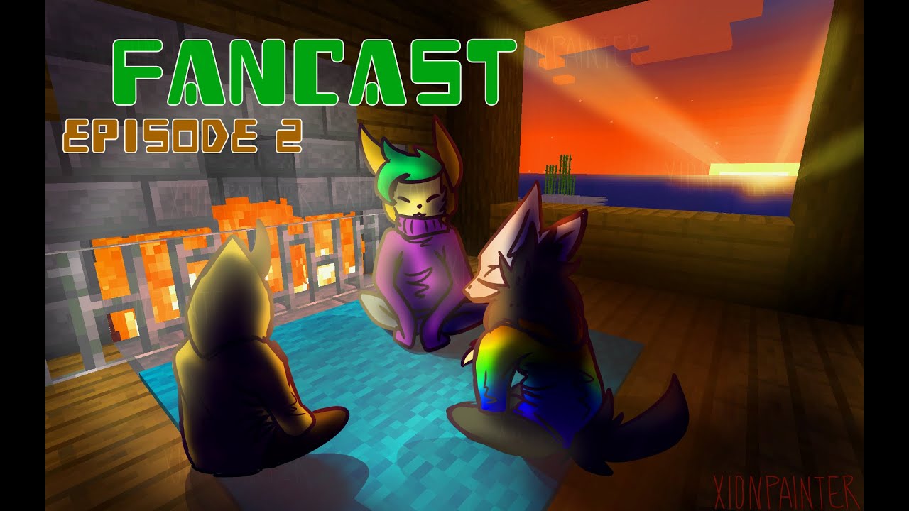 FANCAST Episode 2: Minecraft - YouTube