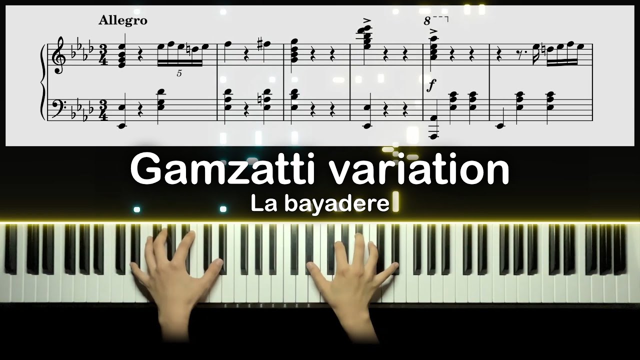 La Bayadere. Gamzatti Variation PIANO SHEET - YouTube