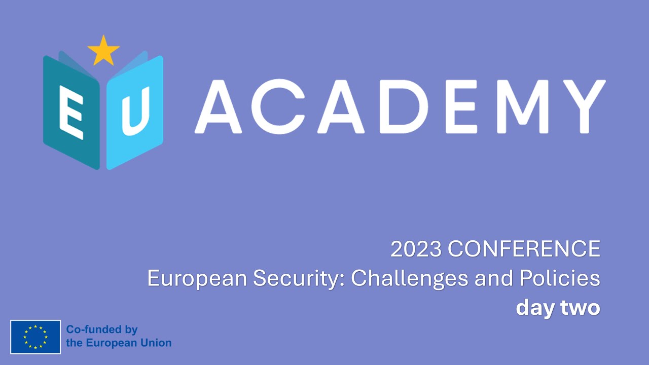 EU ACADEMY 2023 Conference: day 2 - YouTube