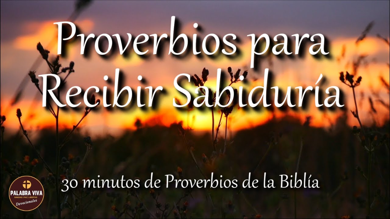Proverbios de la Biblia | sabiduría de parte de Dios | audio Bible ...