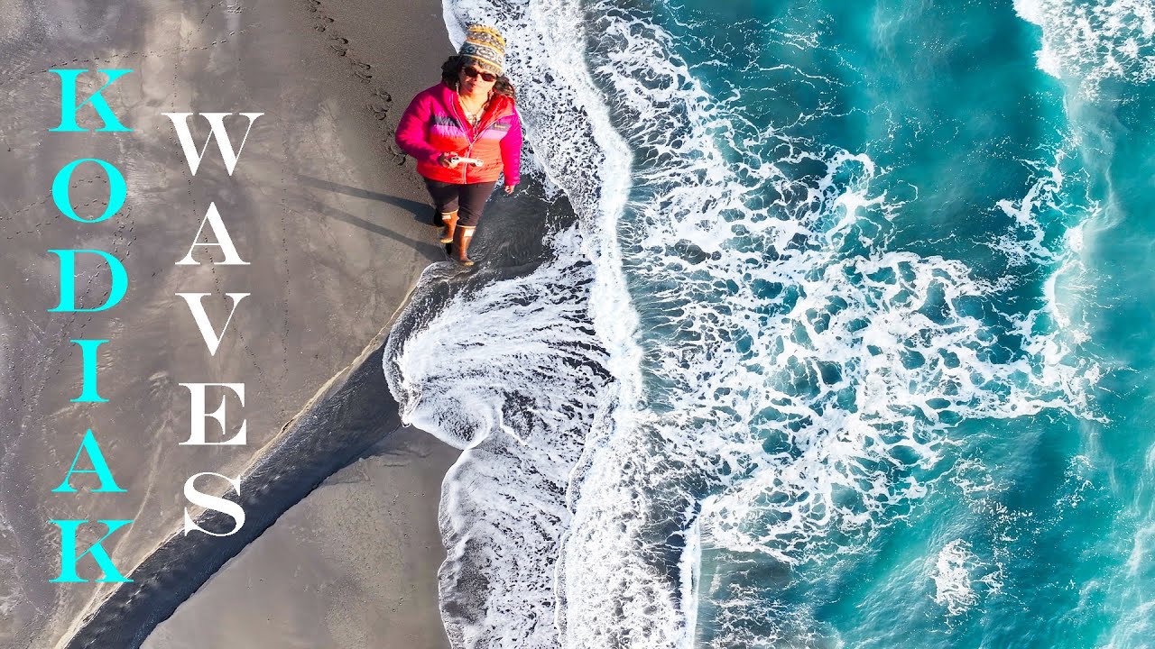 Kodiak Waves: Wild Calm on the Edge of Alaska - YouTube