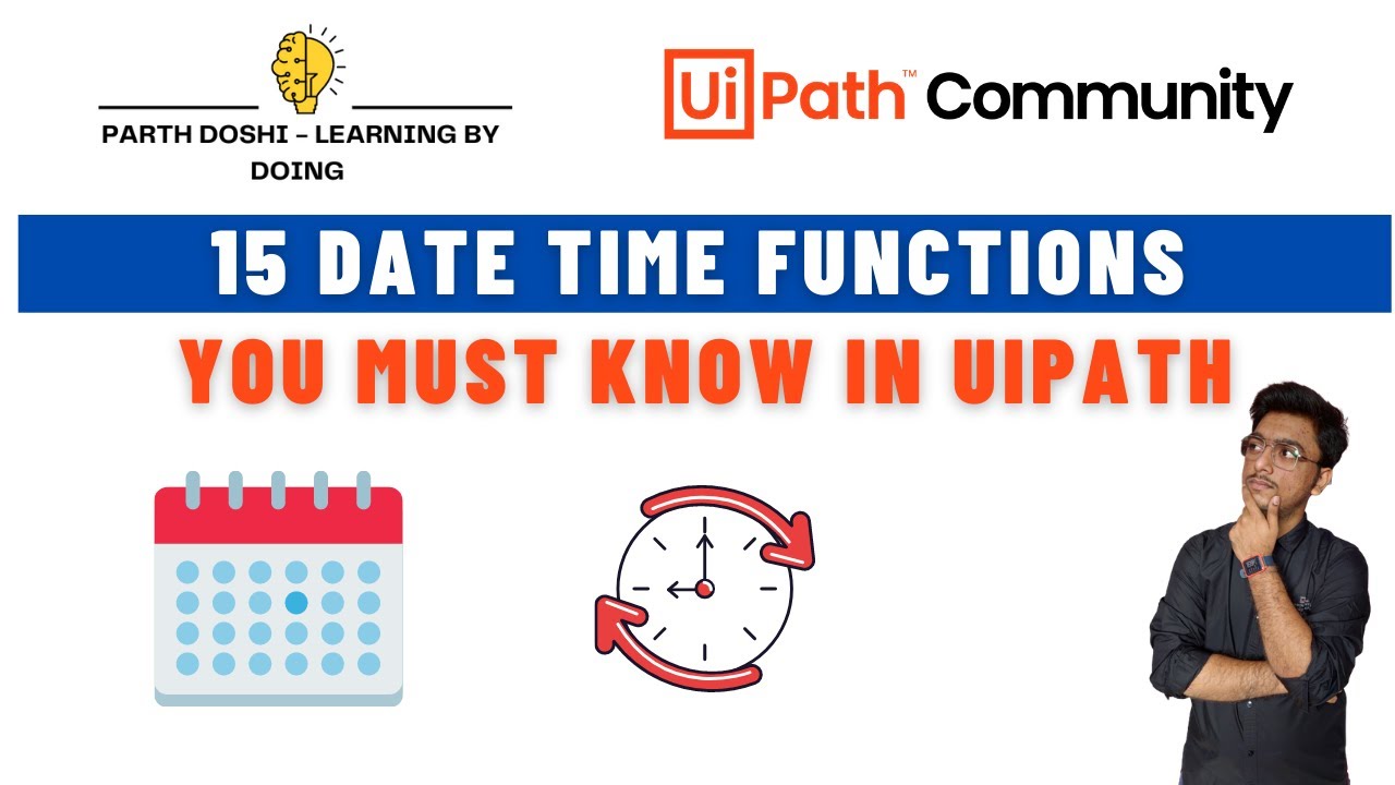 15 DateTime Functions You Must Know In UiPath - YouTube