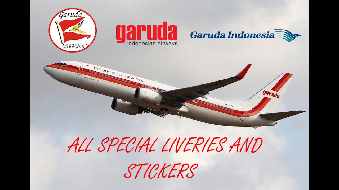 All Of Garuda Indonesia's Special Liveries and Stickers on the 737-800 ...