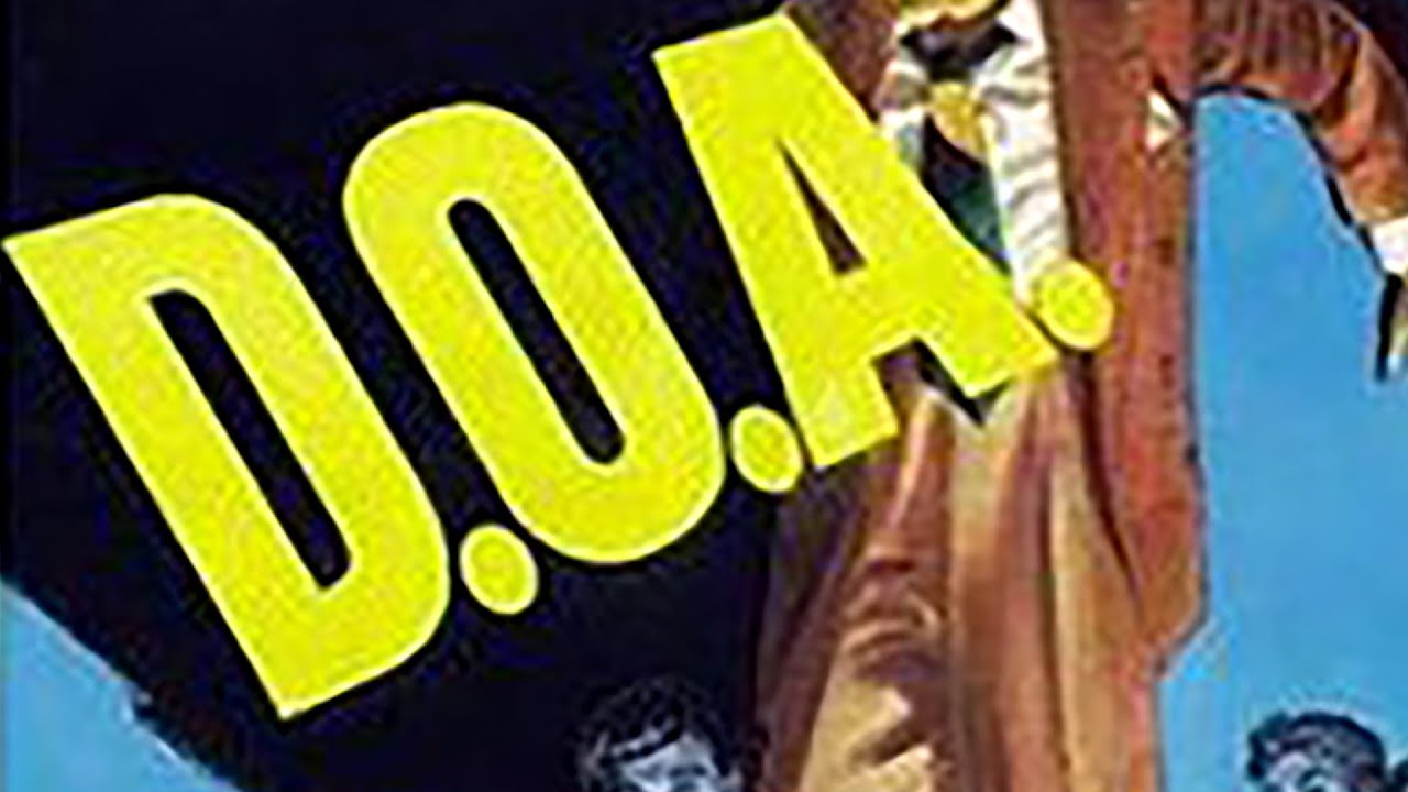 D.O.A (1949) | Full Movie | dmond O'Brien | Pamela Britton | Luther ...