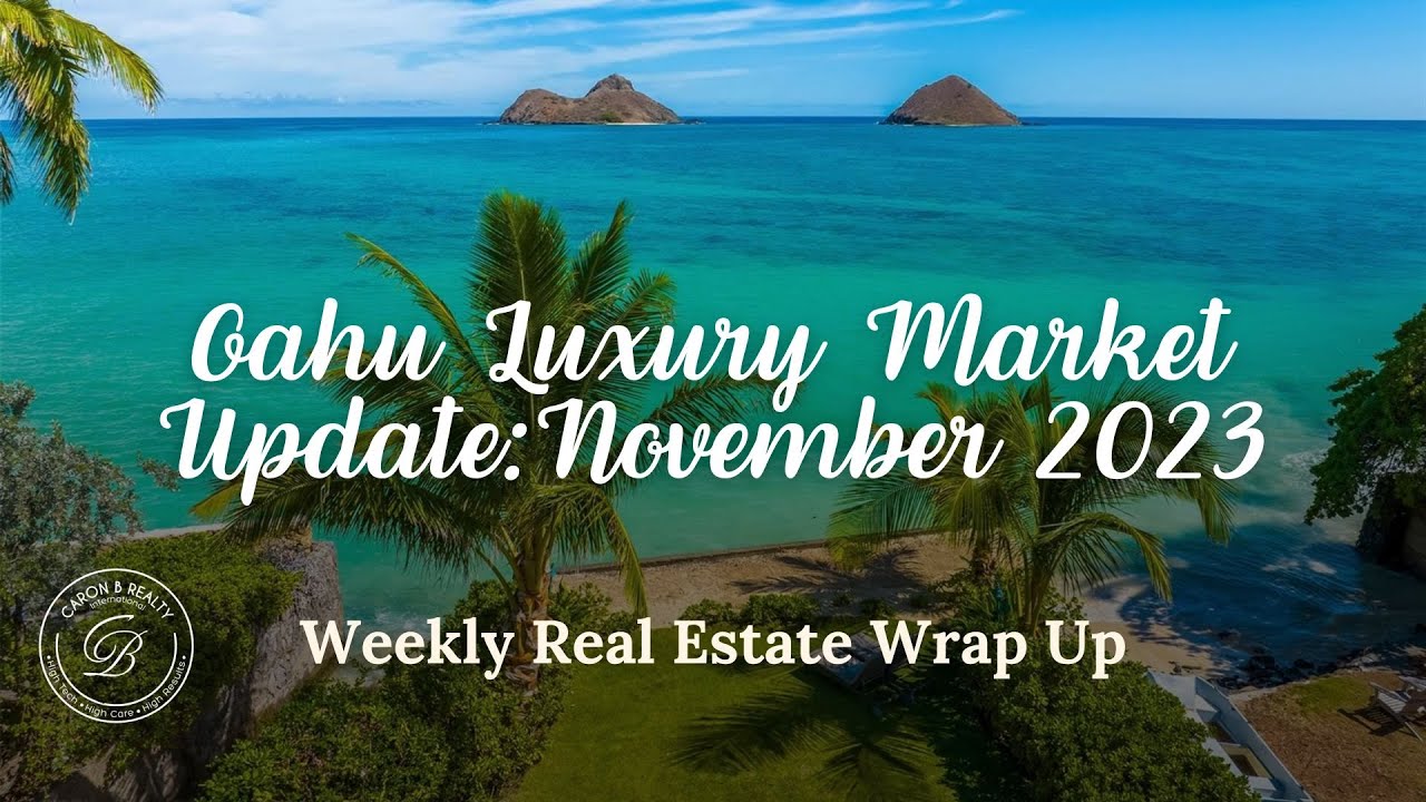 Oahu Luxury Market Update: November Statistics & Top Sales with Caron ...