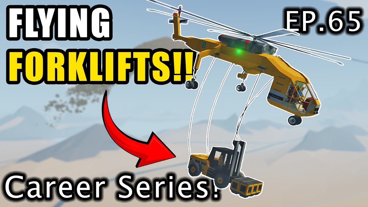 Flying Forklifts!! | Stormworks Career Series EP.65 - YouTube