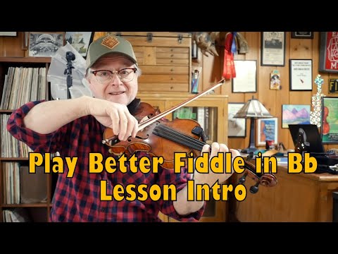Play Better Fiddle in Bb - Lesson Intro - YouTube