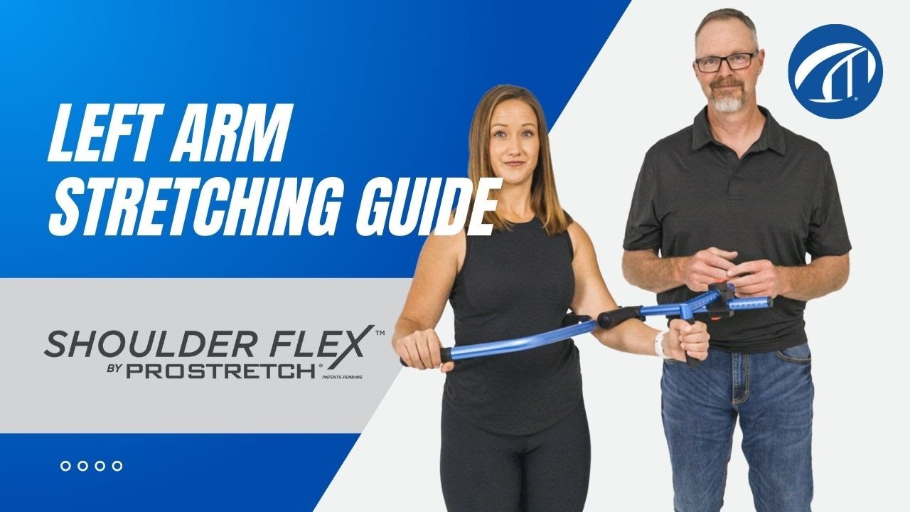 ProStretch Shoulder Flex | Instructional Video - Left Arm - YouTube