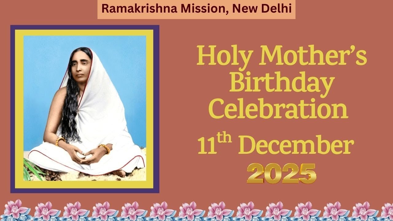 Janmatithi Puja of Holy Mother Sri Sarada Devi | 11th December, 2025 ...