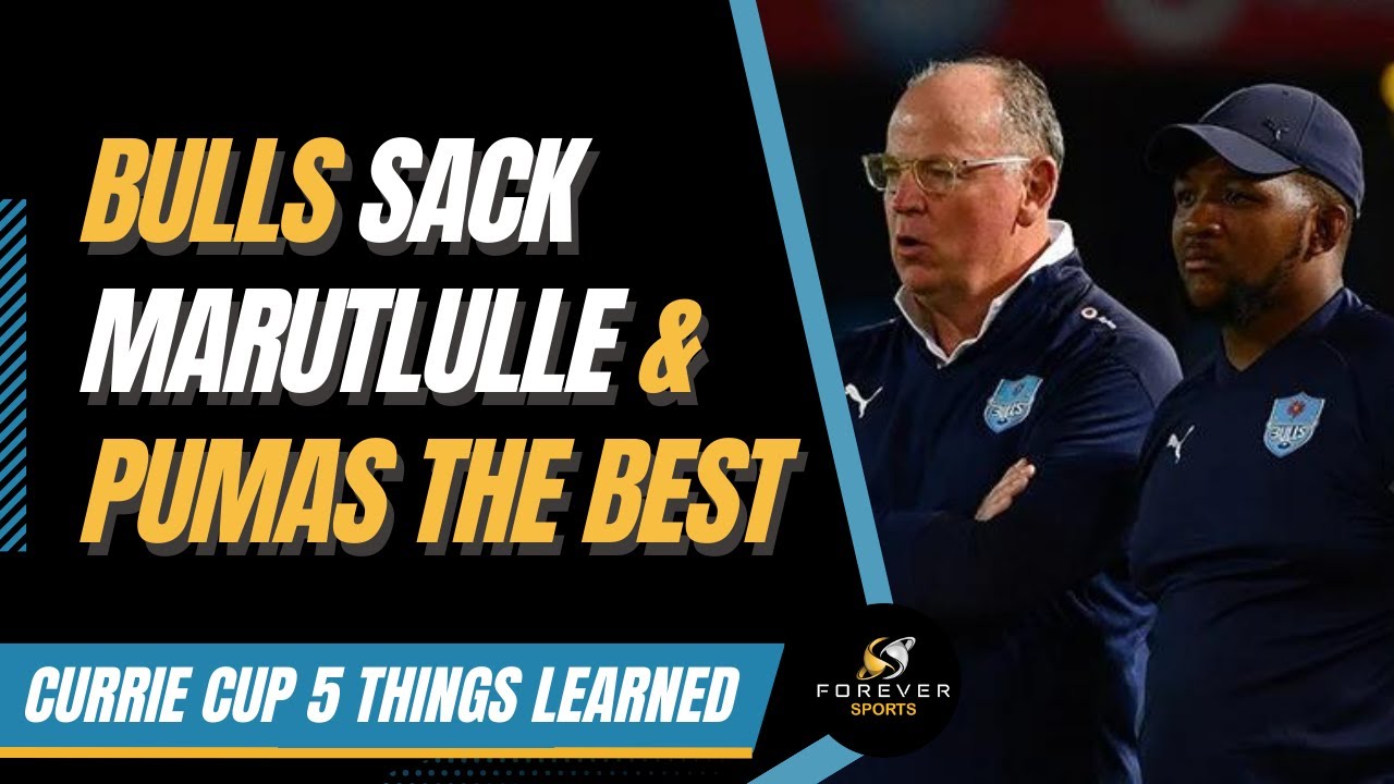 BULLS SACK MARUTLULLE & PUMAS THE BEST! | Currie Cup 5 Things Learned ...