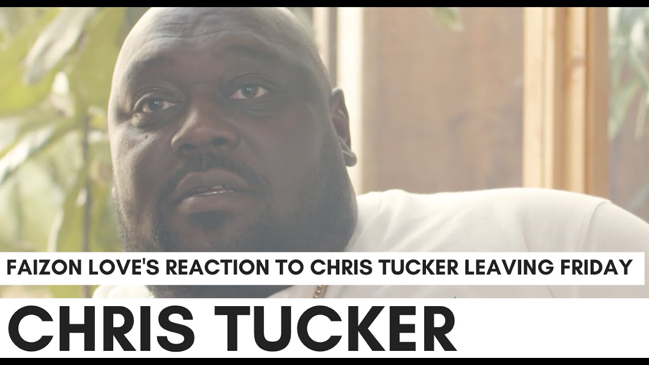 Faizon Love On Chris Tucker Leaving 'Friday': Once He Did Rush Hour ...