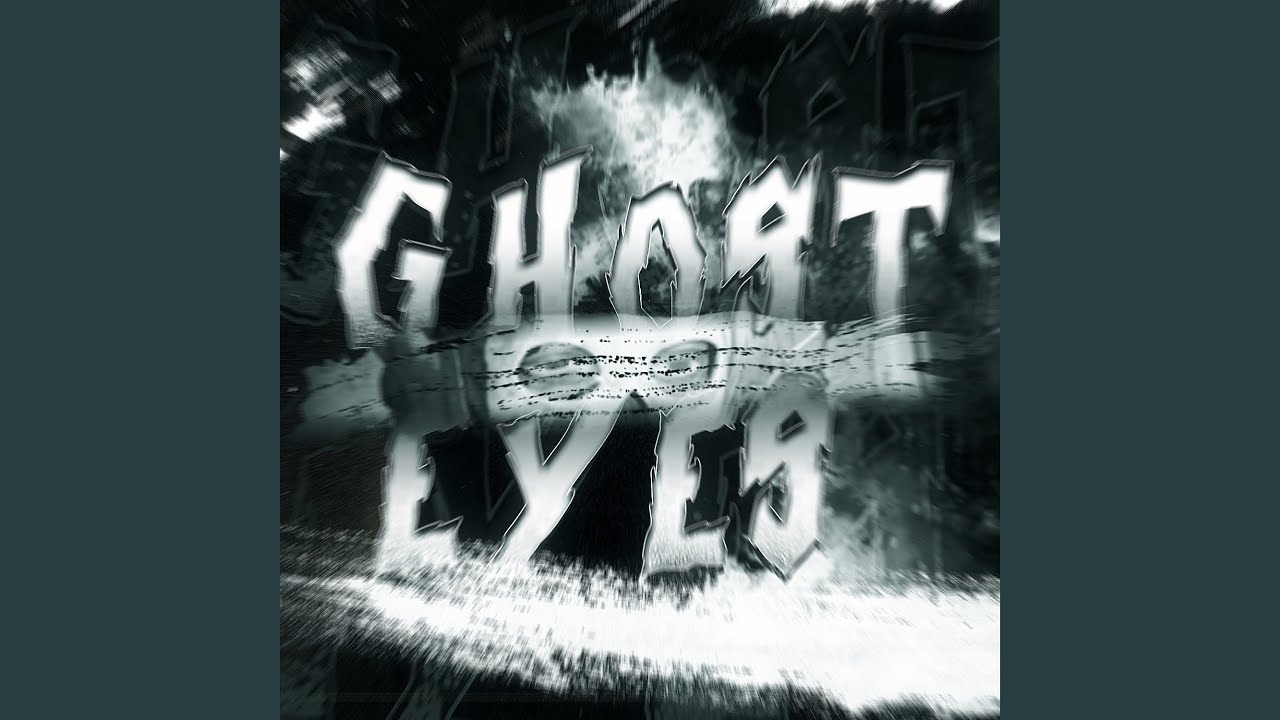 Ghost Eyes - YouTube